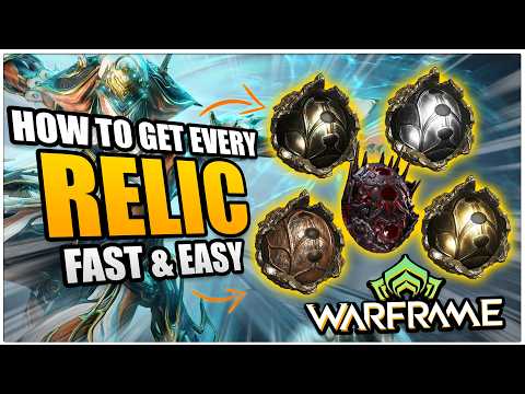 Best Places To Farm All Relics In Warframe | Full Guide & Tips