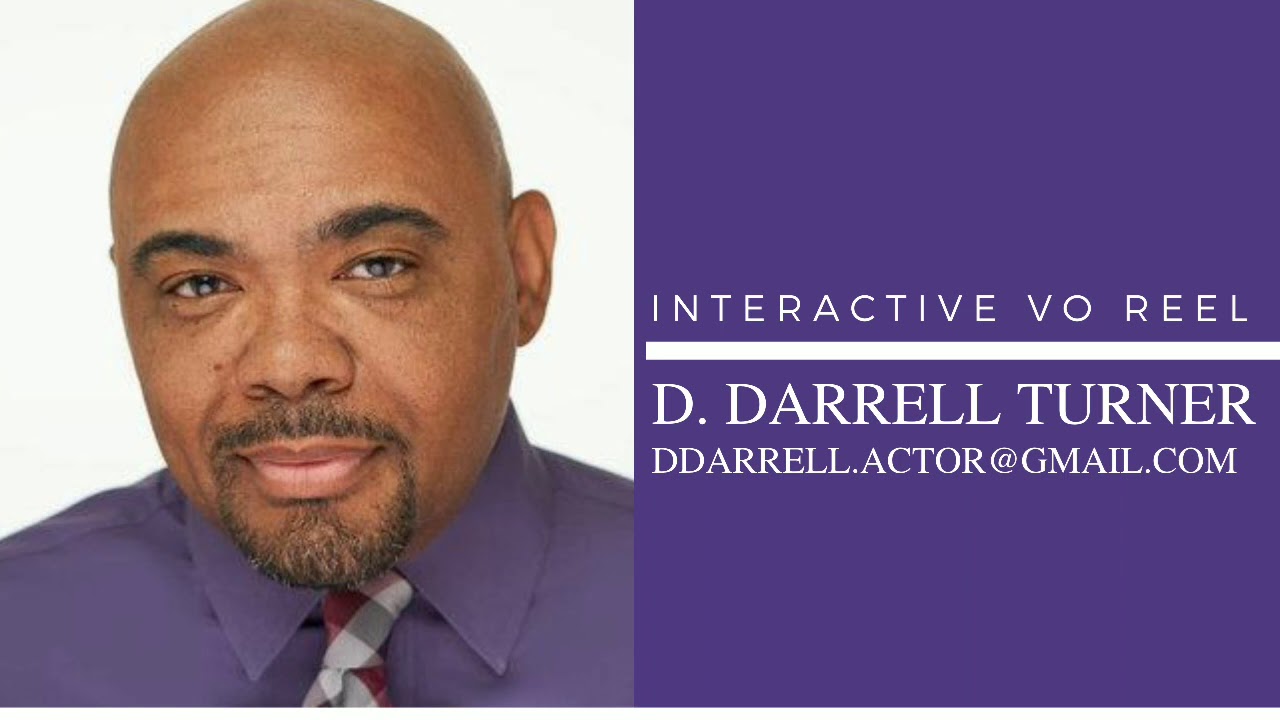 D. Darrell Turner - Interactive Voice Over Reel - YouTube