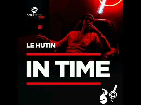 Le Hutin - Our Smoother Part