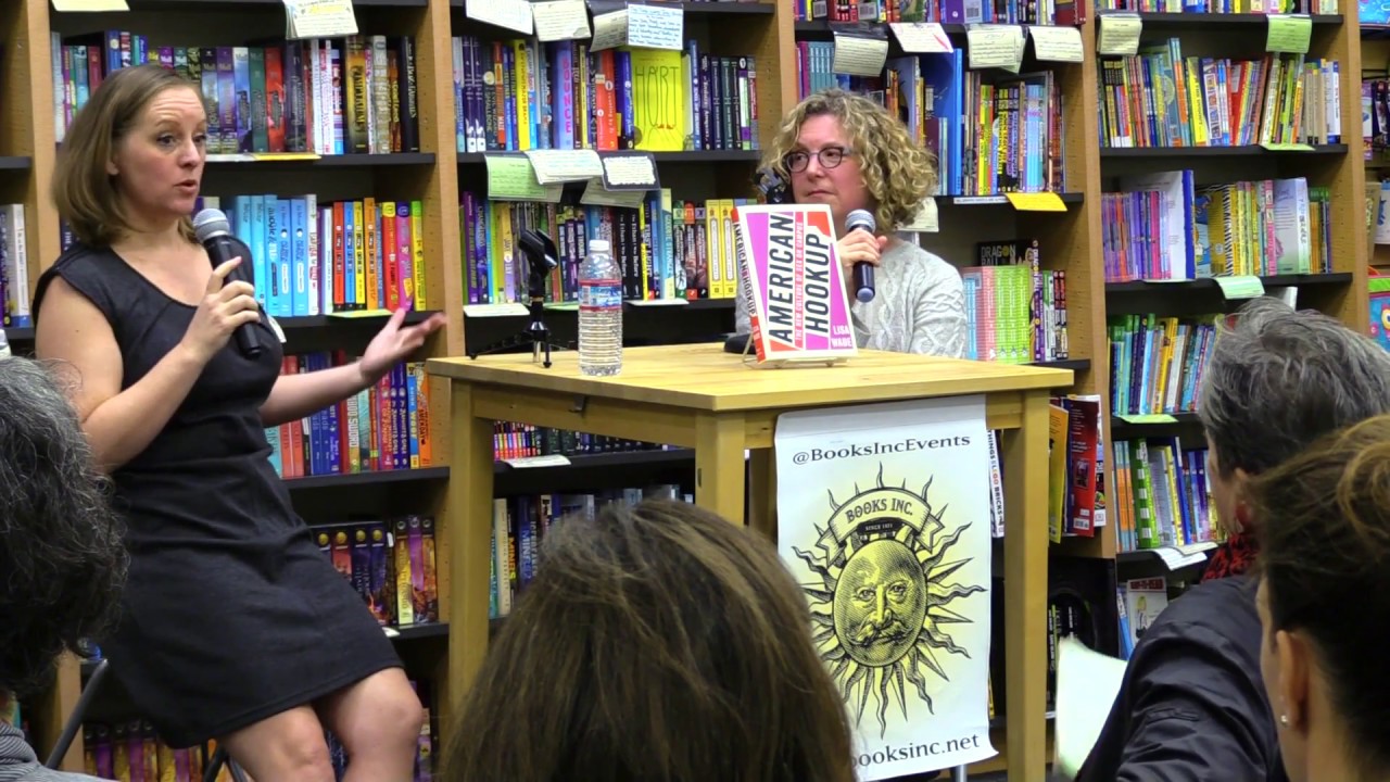 Lisa Wade, PhD & Peggy Orenstein | In Conversation at Books Inc. - YouTube