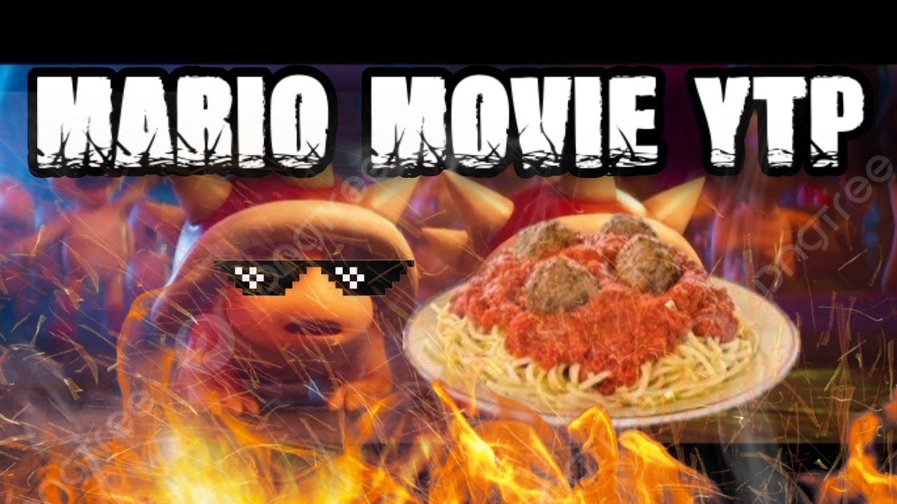 BOWSER 👌(Super mario Bros. movie YTP) - YouTube