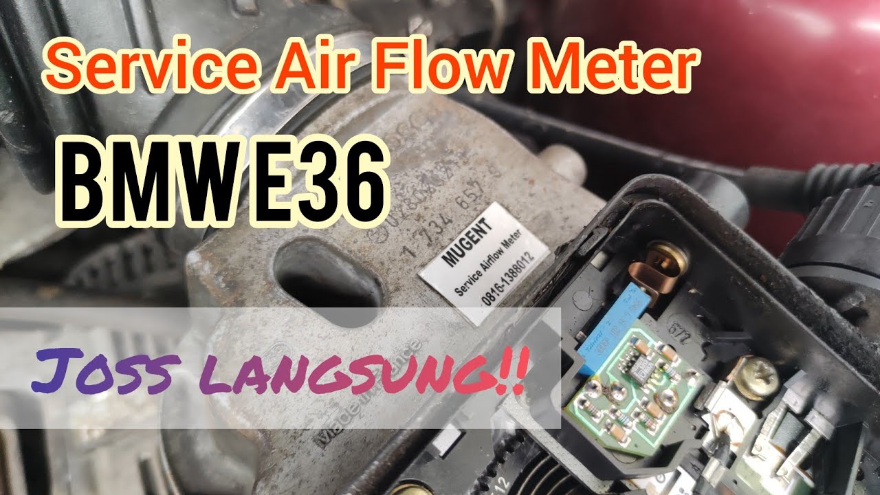 Service Air Flow Meter BMW E36 sama pakarnya @wandamugent langsung joss ...
