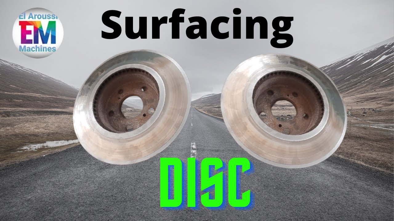 brake disc surfacing / surfacage disque de frein - YouTube