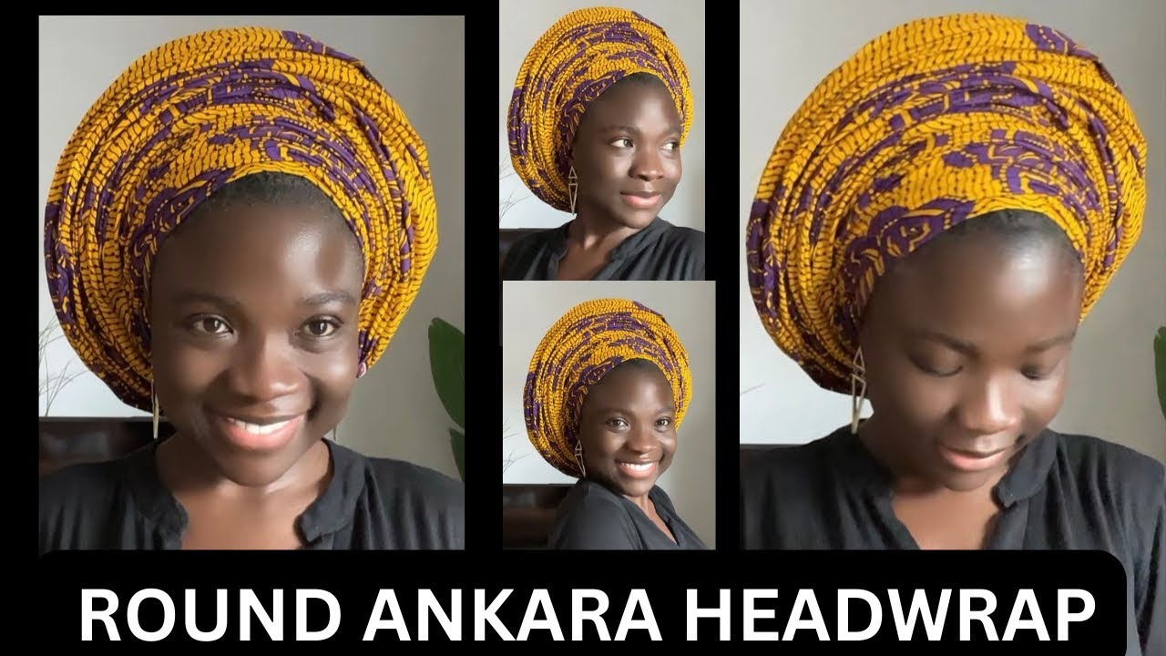 HOW TO TIE ROUND ANKARA / AFRICAN PRINT GELE ON YOUR OWN || TURBAN ...