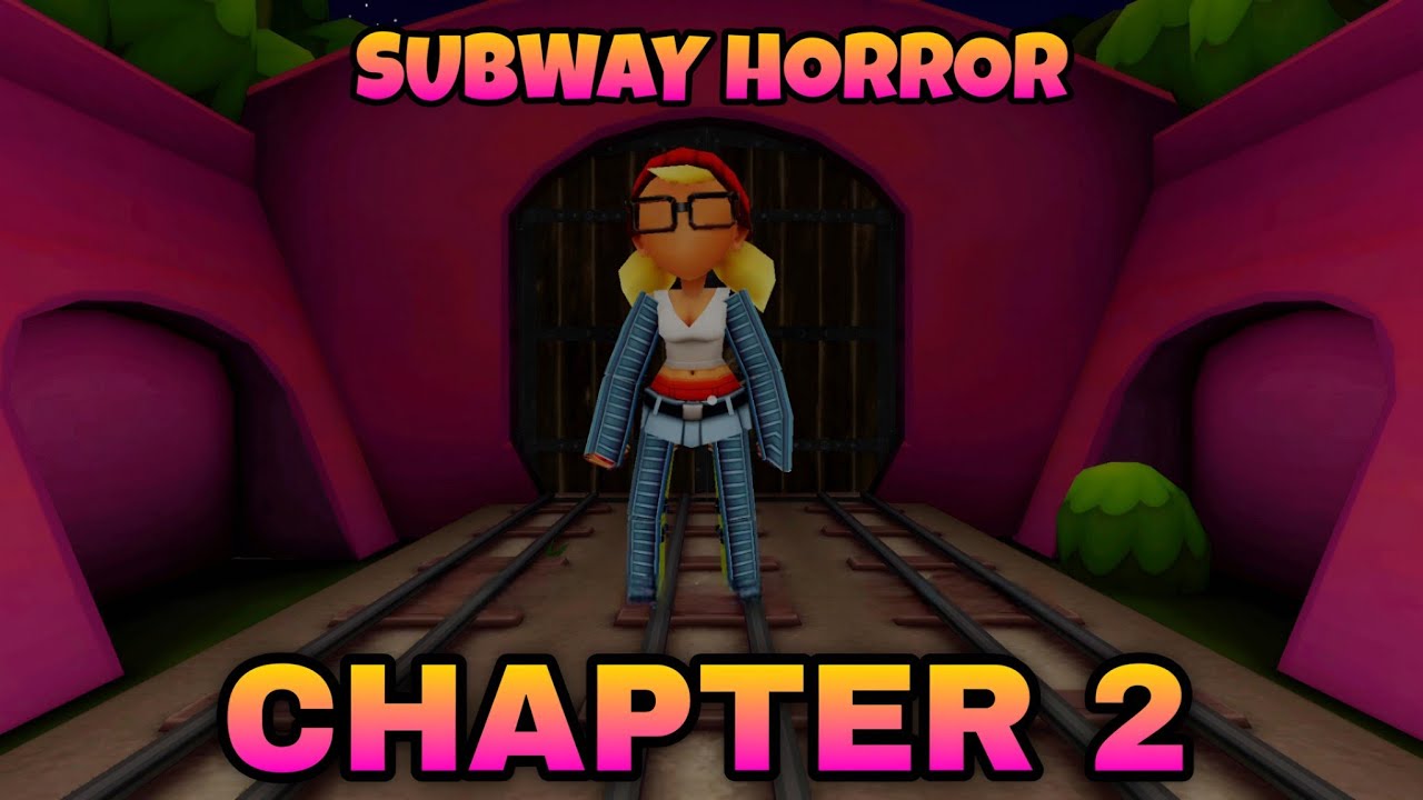 Subway Horror CHAPTER 2 Full Gameplay - YouTube