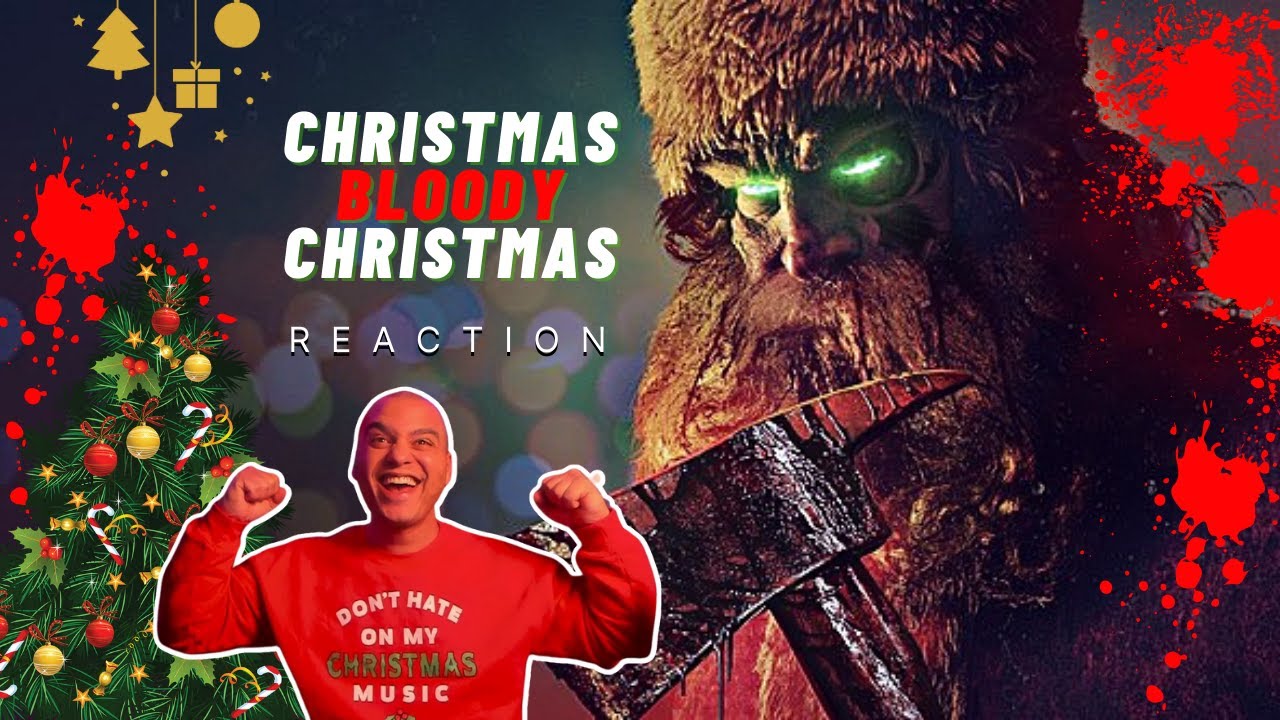 CHRISTMAS BLOODY CHRISTMAS | HORROR MOVIE REACTION | First Time ...
