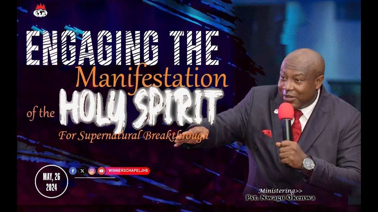 ENGAGING THE MANIFESTATION OF THE HOLY SPIRIT FOR SUPERNATURAL ...