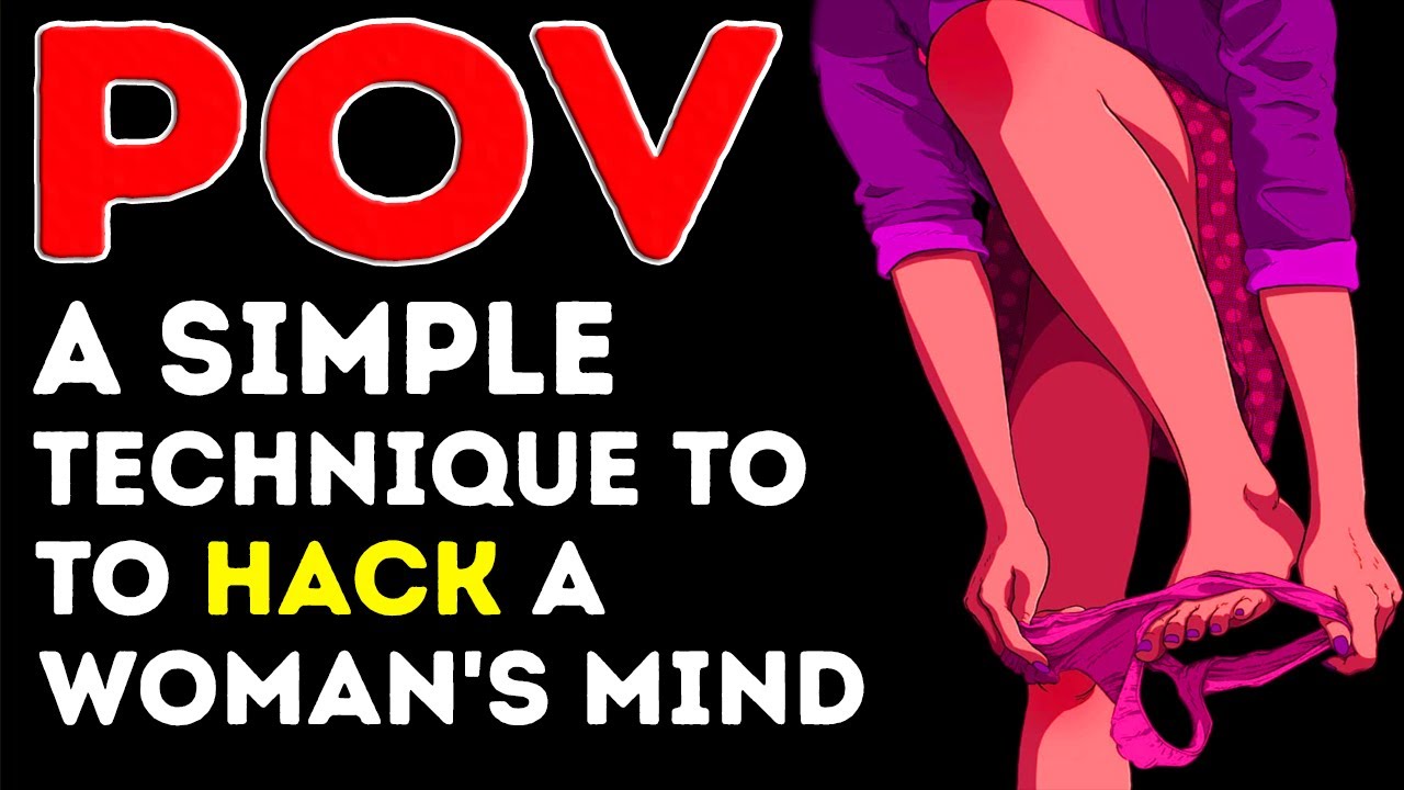 POV: A Simple Technique to Hack a Woman's Mind - YouTube