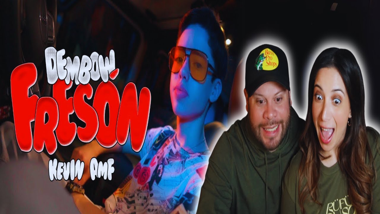KEVIN AMF - DEMBOW FRESON !! [REACCION] - YouTube