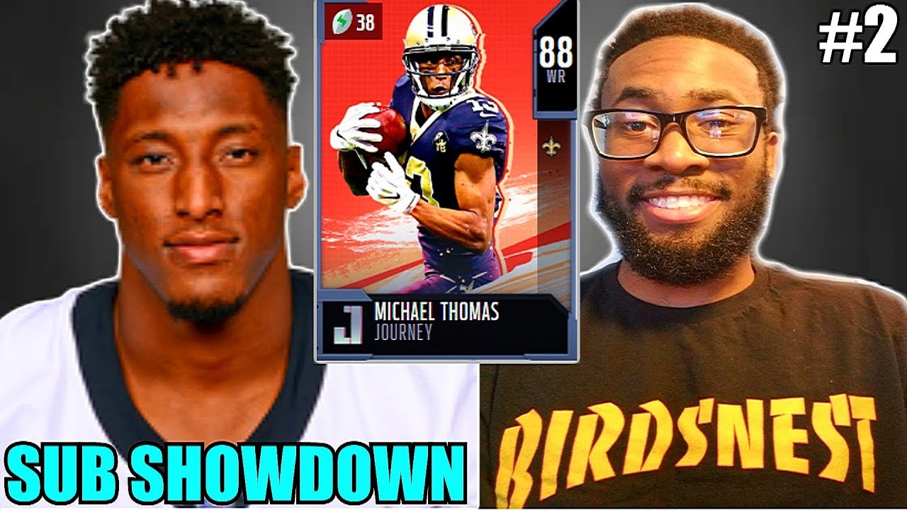 88 OVR JOURNEY MICHAEL THOMAS JOINS THE TEAM! SUB SHOWDOWN! Madden 20 ...