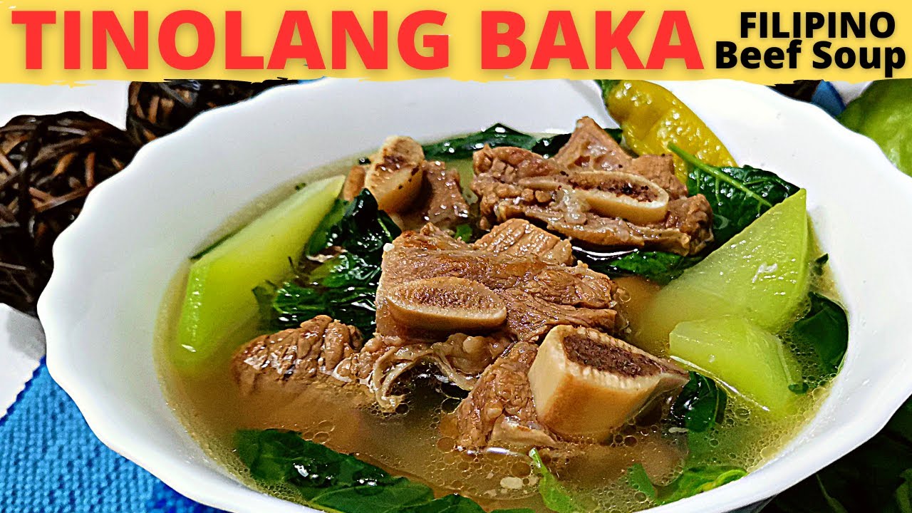TINOLANG BAKA | Beef TINOLA | Filipino Beef SOUP | COMFORT Food | Pinoy ...