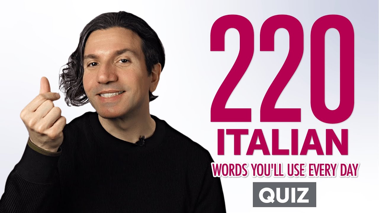Quiz | 220 Italian Words You'll Use Every Day - Basic Vocabulary #62 ...