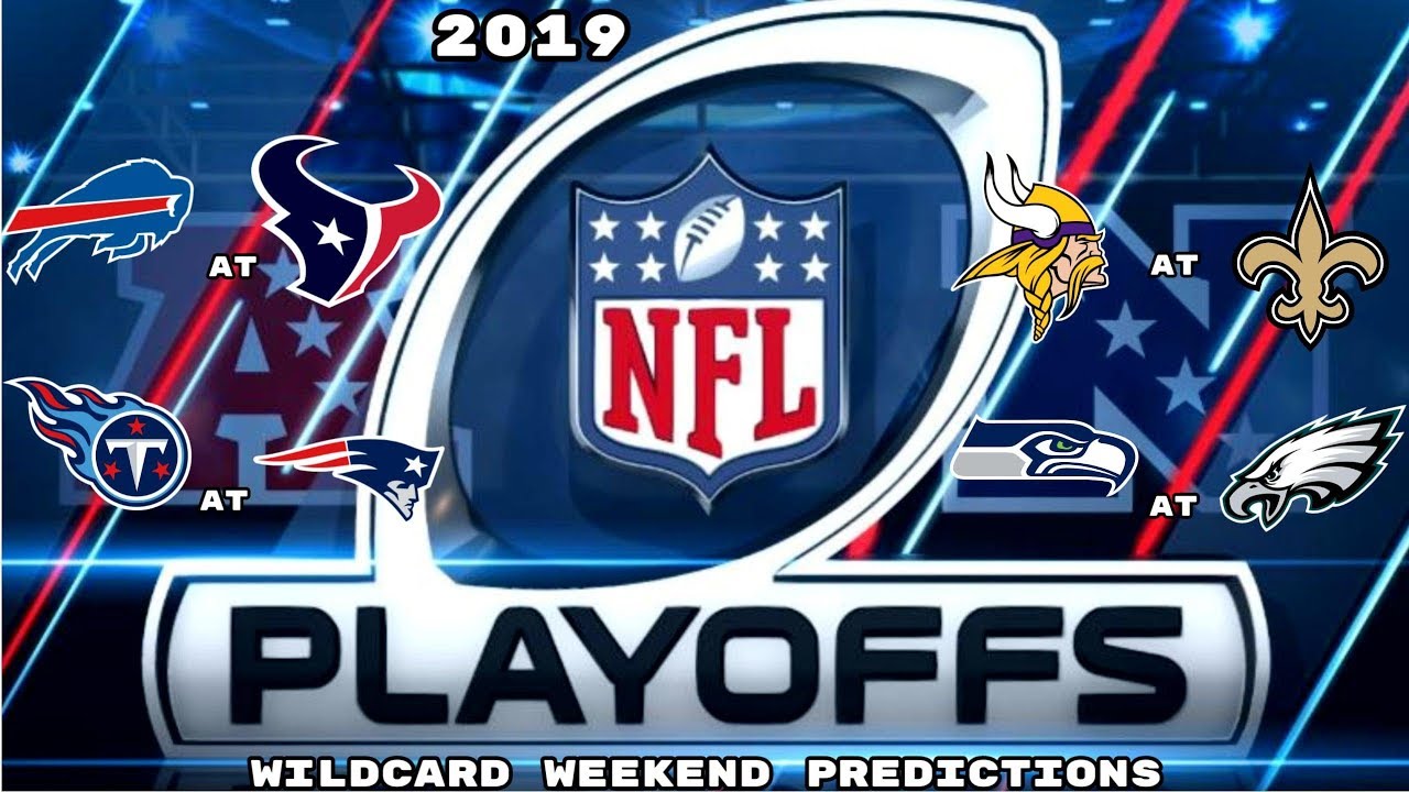 NFL PLAYOFFS 2019 WILDCARD WEEKEND PREDICTIONS - YouTube