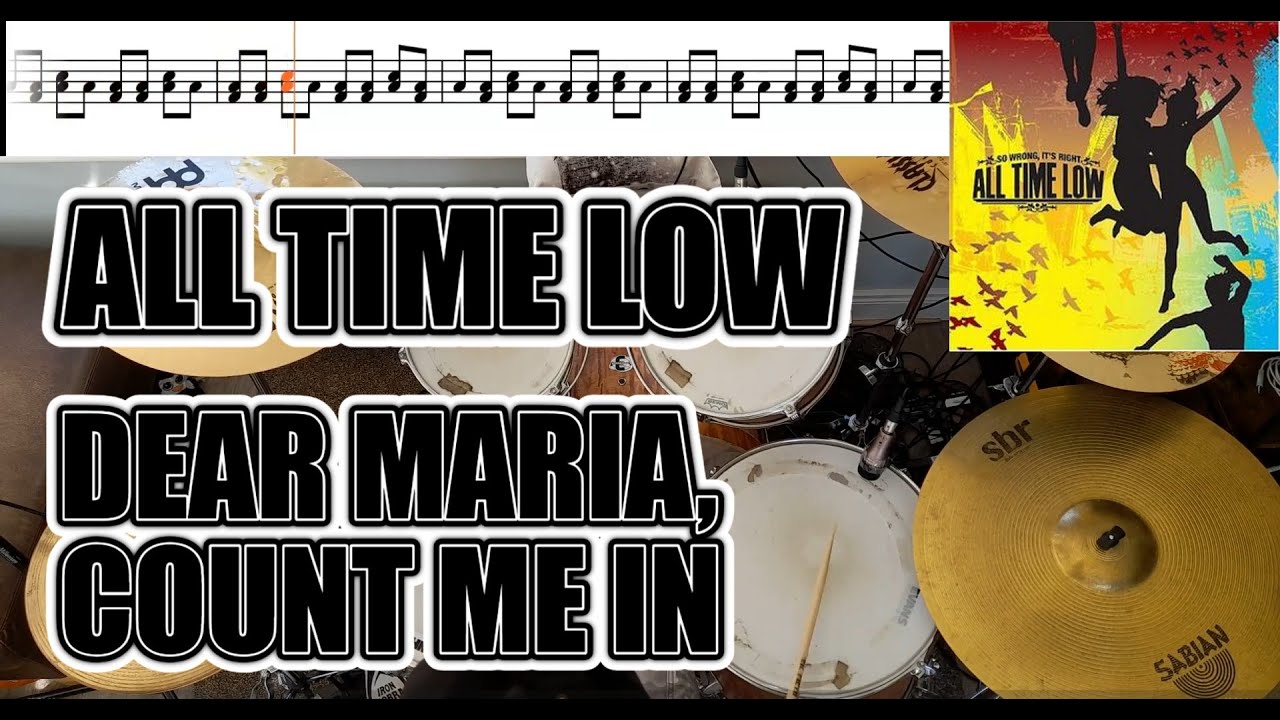 All Time Low - Dear Maria, Count Me In - Drum Cover With SHEET MUSIC ...
