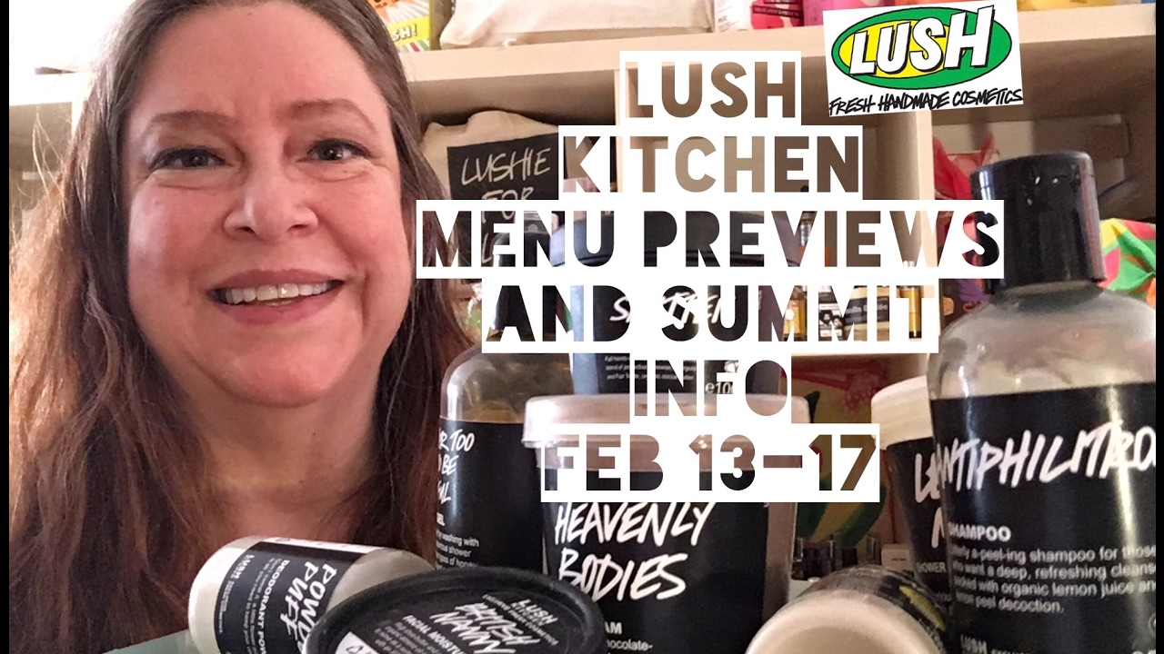 Lush Kitchen and Summit Previews - YouTube