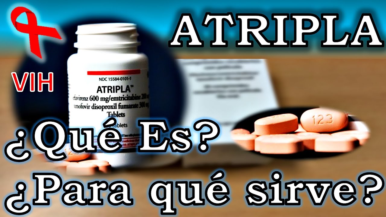 ATRIPLA ¿QUÉ ES? ¿PARA QUE SIRVE? VIH - YouTube