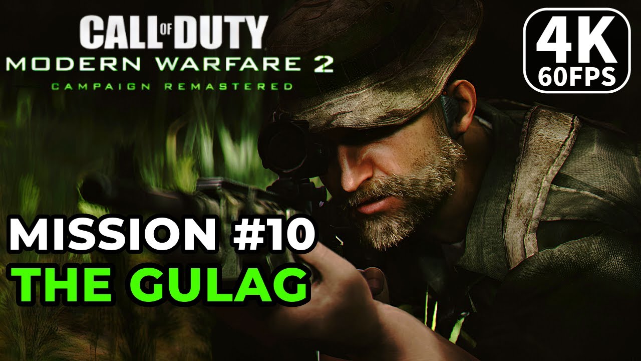 CALL OF DUTY MODERN WARFARE 2 REMASTERED GAMEPLAY Mission #10 The Gulag ...