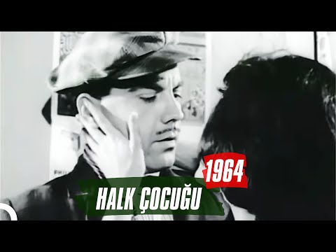 Halk Çocuğu | 1964 | Ayhan Işık Fatma Girik
