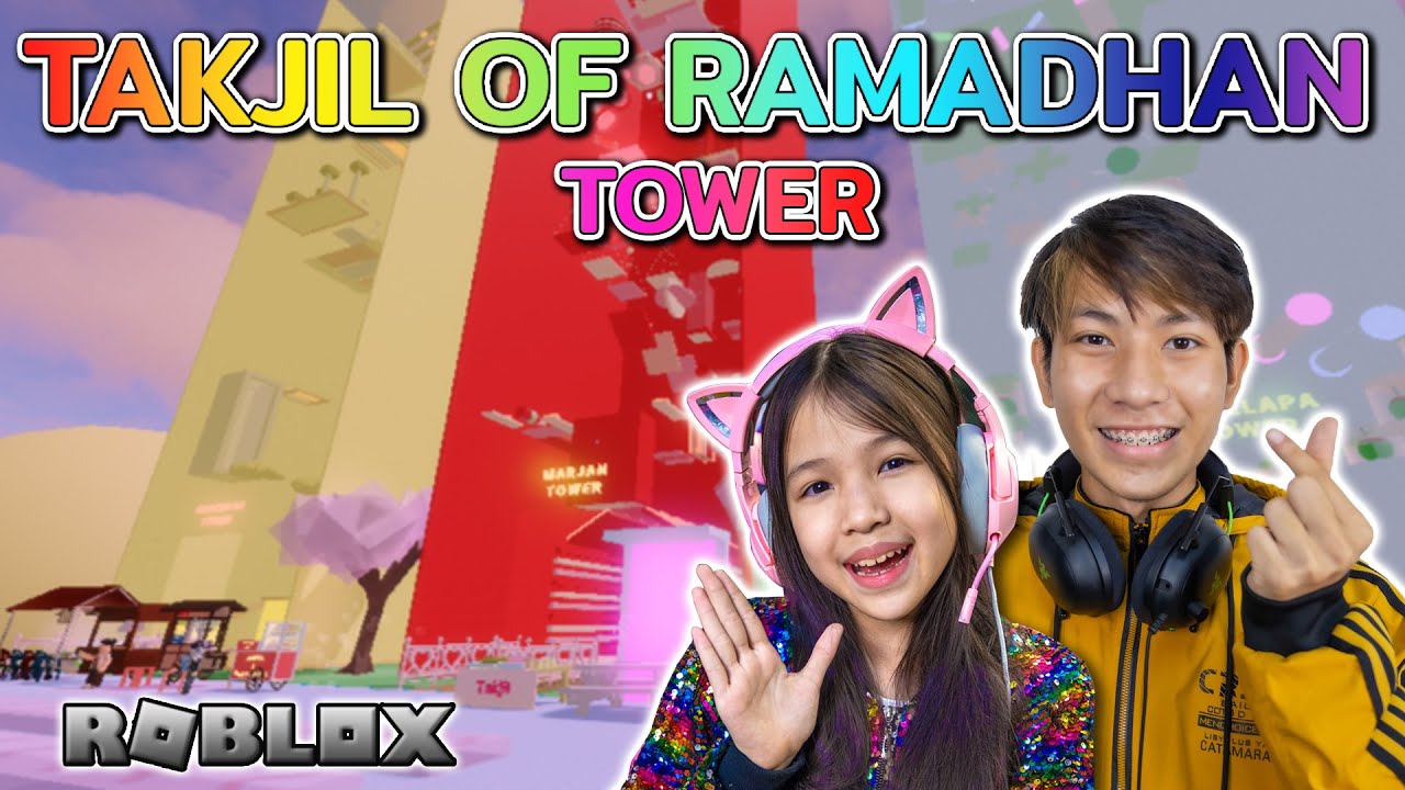 หอคอย Takjil of Ramadhan Tower [ Roblox ] - YouTube