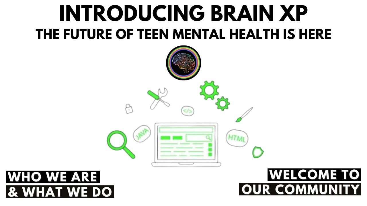 WHAT IS BRAIN XP? 🧠| Online Teen Mental Health Community! - YouTube