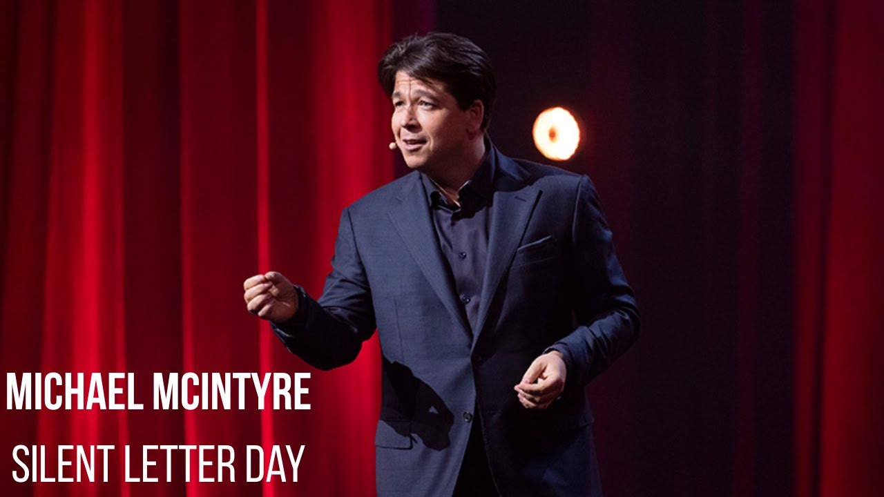 Silent Letter Day | Michael McIntyre Hilarious Clip - YouTube