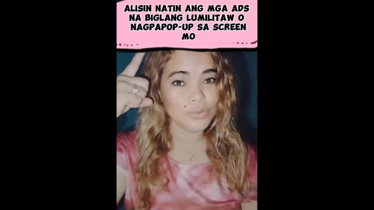 How To Remove Ads On Your Phone Paano Iblock Ang Mga Ads Na NagPop up how-to-remove-ads-on-your-phone-paano-iblock-ang-mga-ads-na-nagpop-up