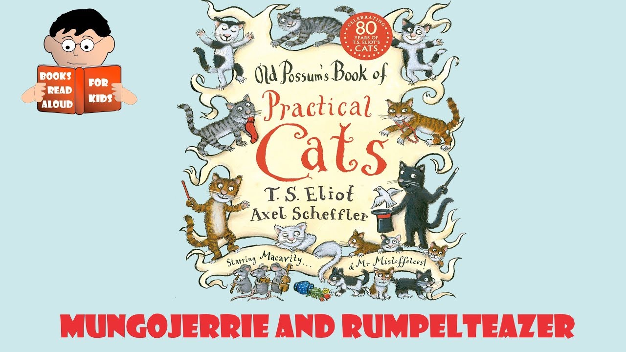 😺 Mungojerrie and Rumpelteazer | Old Possum's Book of Practical Cats by ...