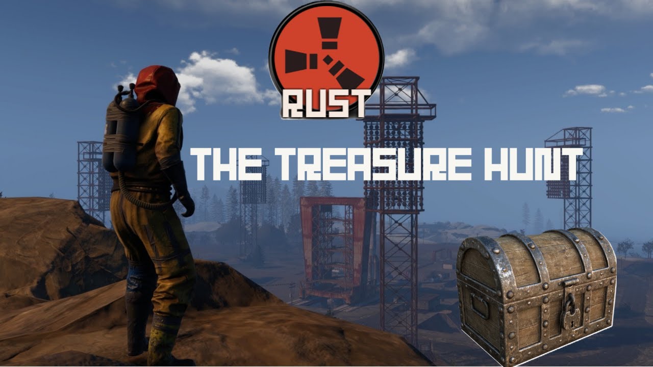 THE RUST TREASURE HUNT!!! - YouTube
