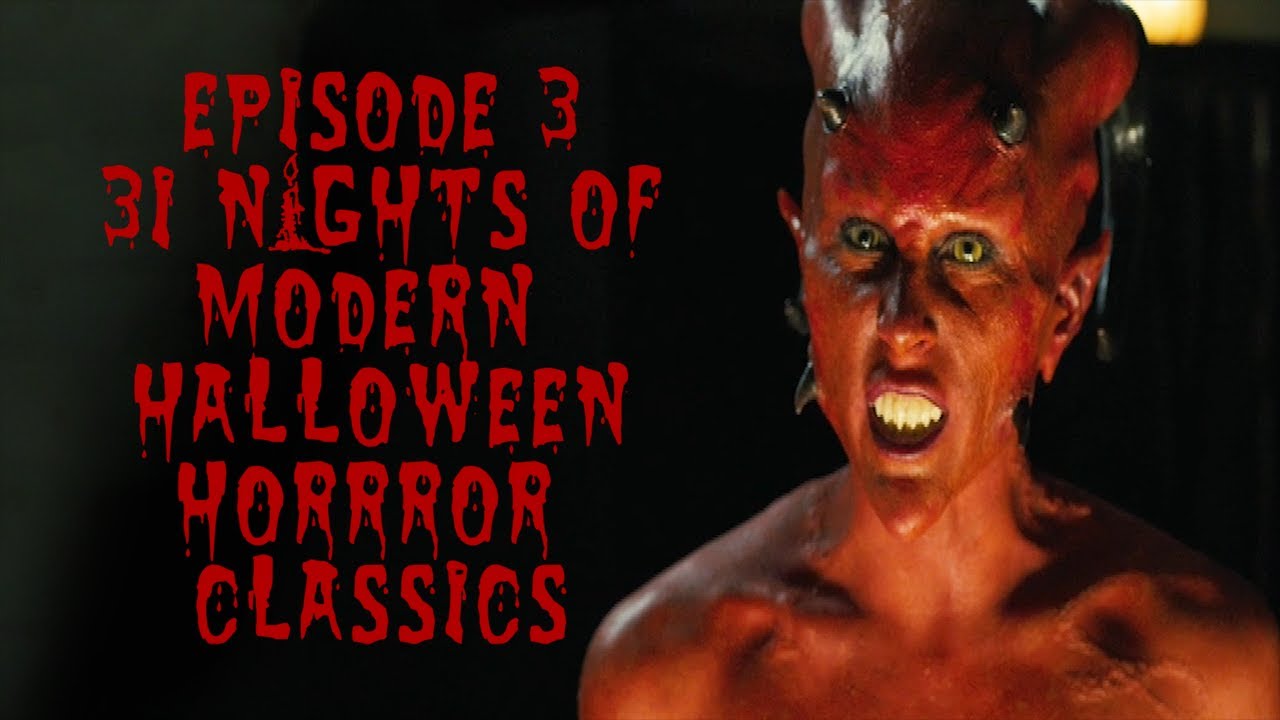31 Nights of Modern Halloween Horror Classics Episode 3 - YouTube