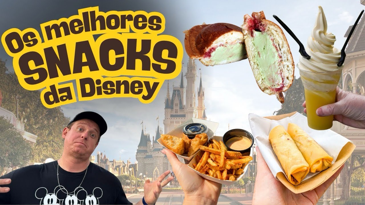 Os melhores snacks da Disney | 7 snacks imperdíveis que você precisa ...