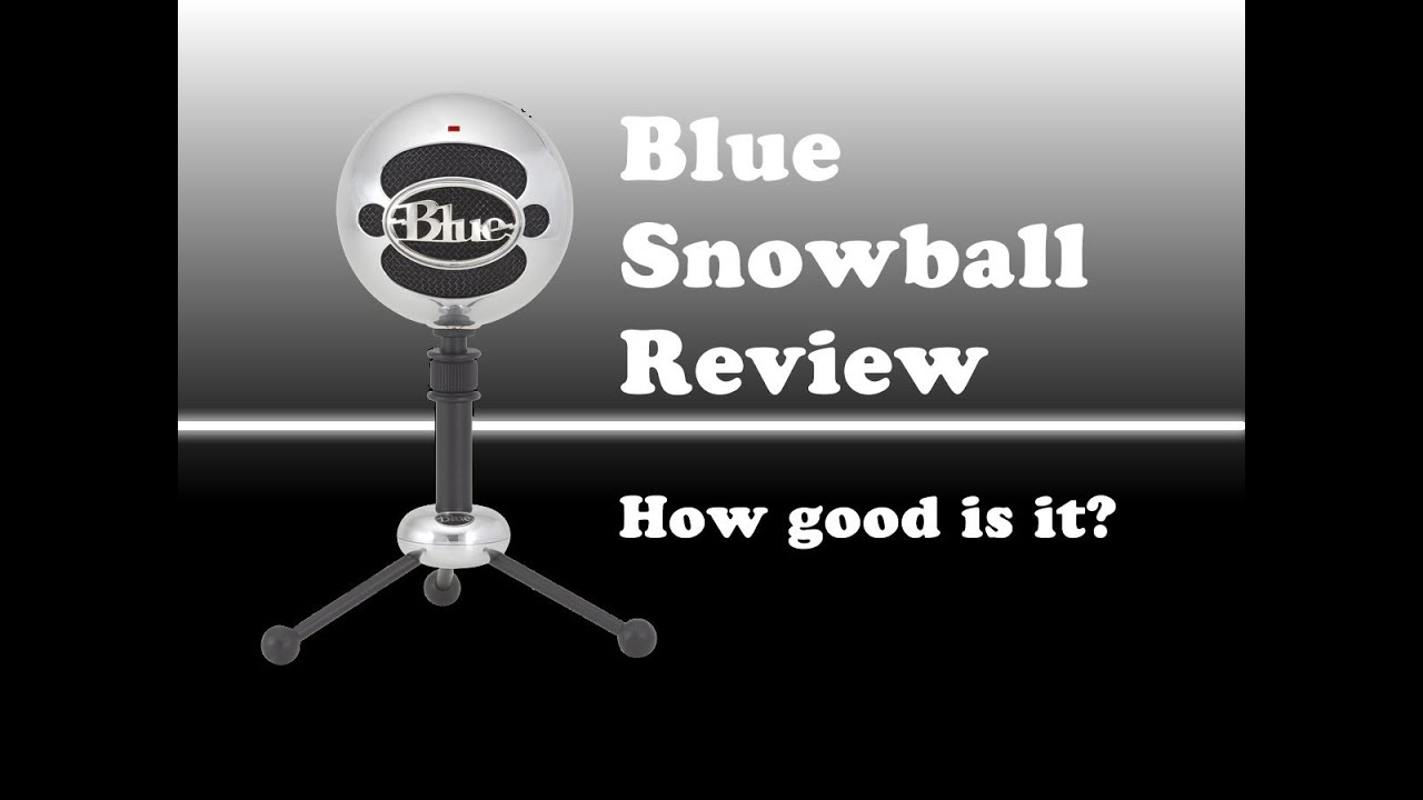 Blue Snowball Review - How Good is it? - YouTube