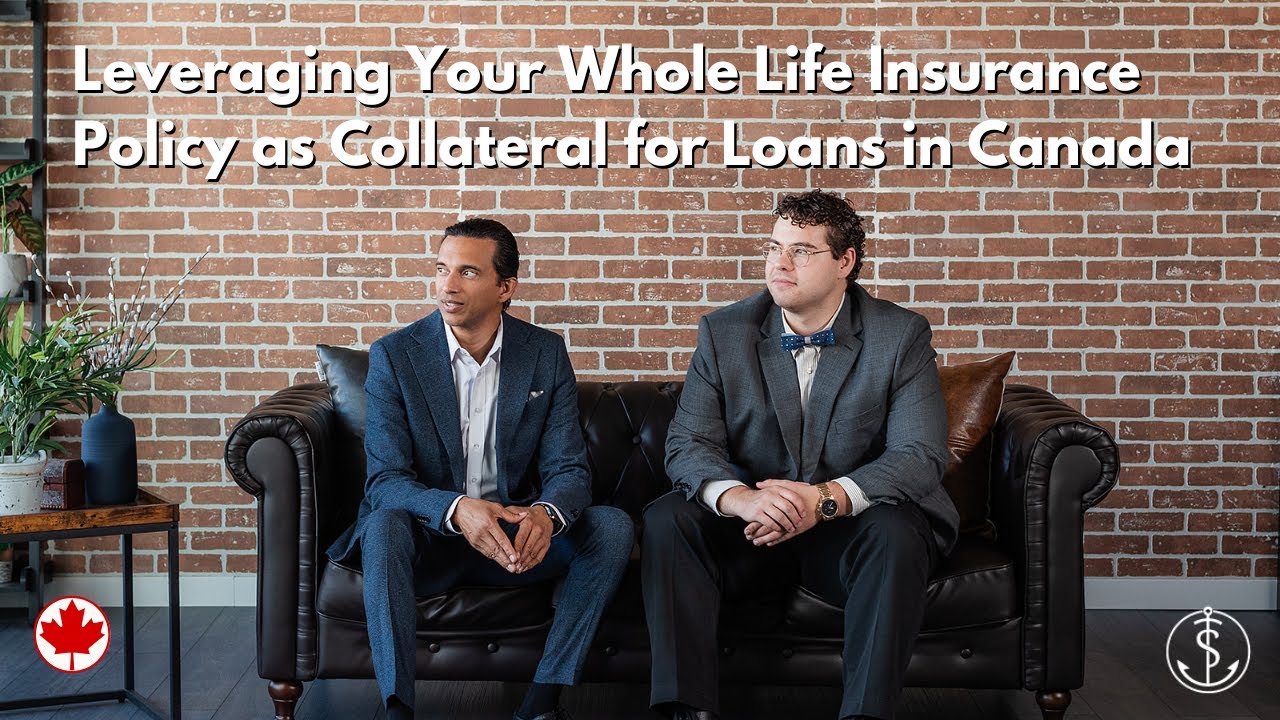 How to Leverage a Whole Life Insurance Policy as Collateral for Loans ...