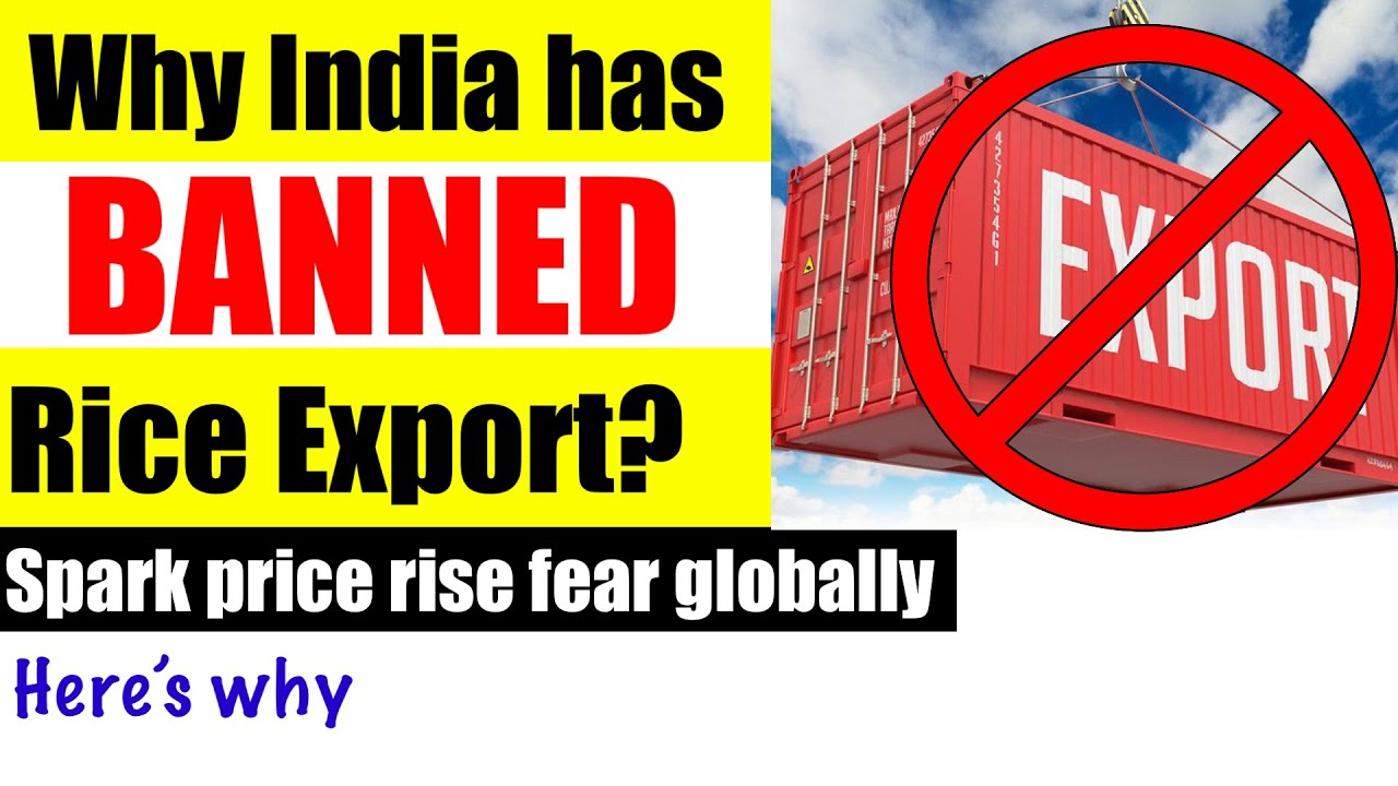 India has banned Rice export। Food price concerns। UPSC। Gk Taneja ...