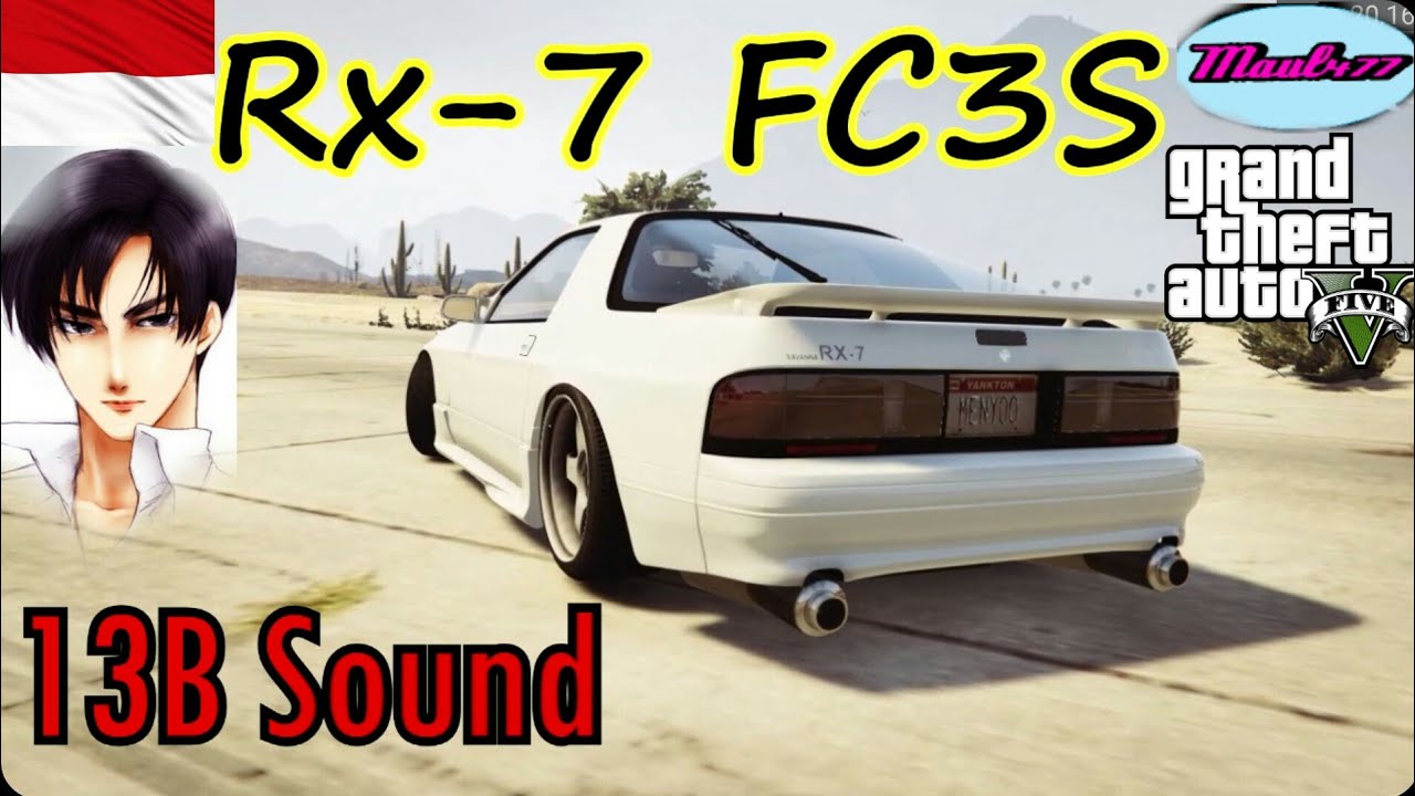 GTA V INDONESIA - 13B Rotary sound mod - Mazda RX7 Savanna FC3S - YouTube