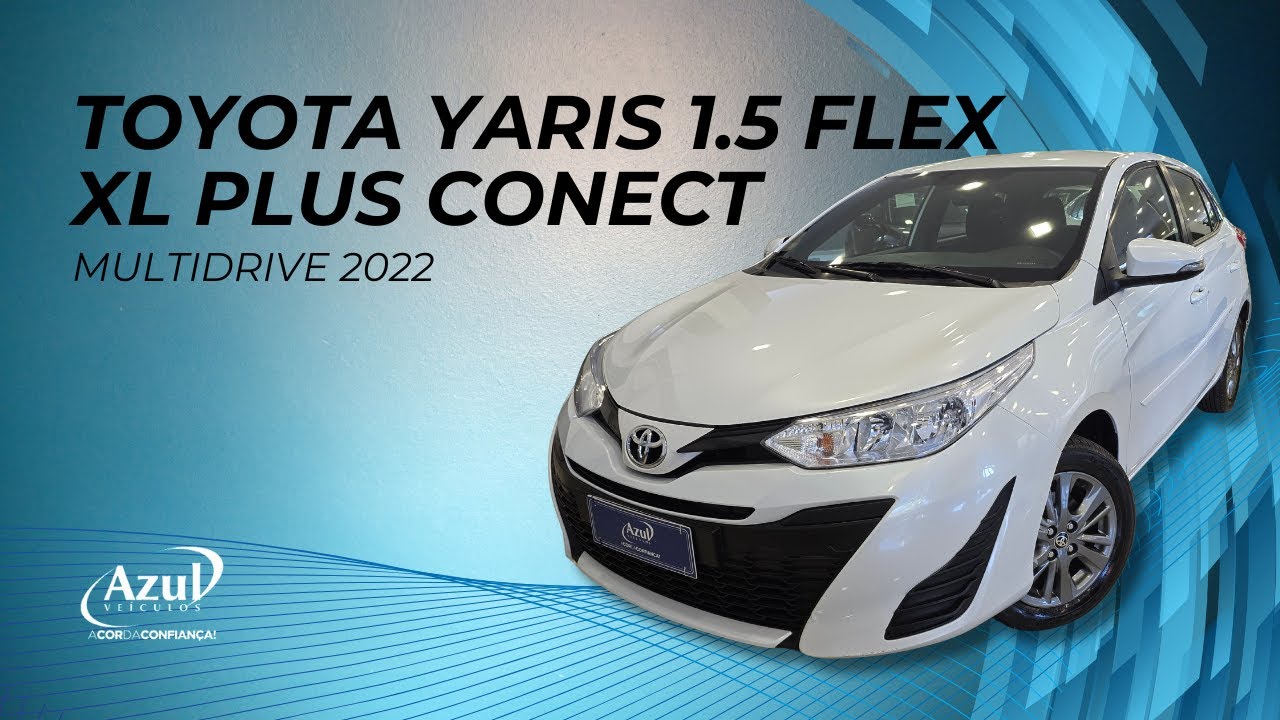 TOYOTA YARIS 1.5 FLEX XL PLUS CONECT MULTIDRIVE 2022 - YouTube