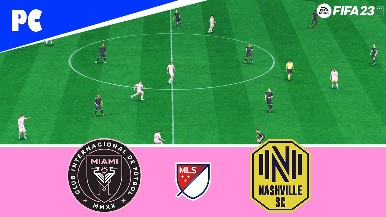 Inter Miami vs Nashville / Major League League 23/24 MLS / FIFA 23 ...