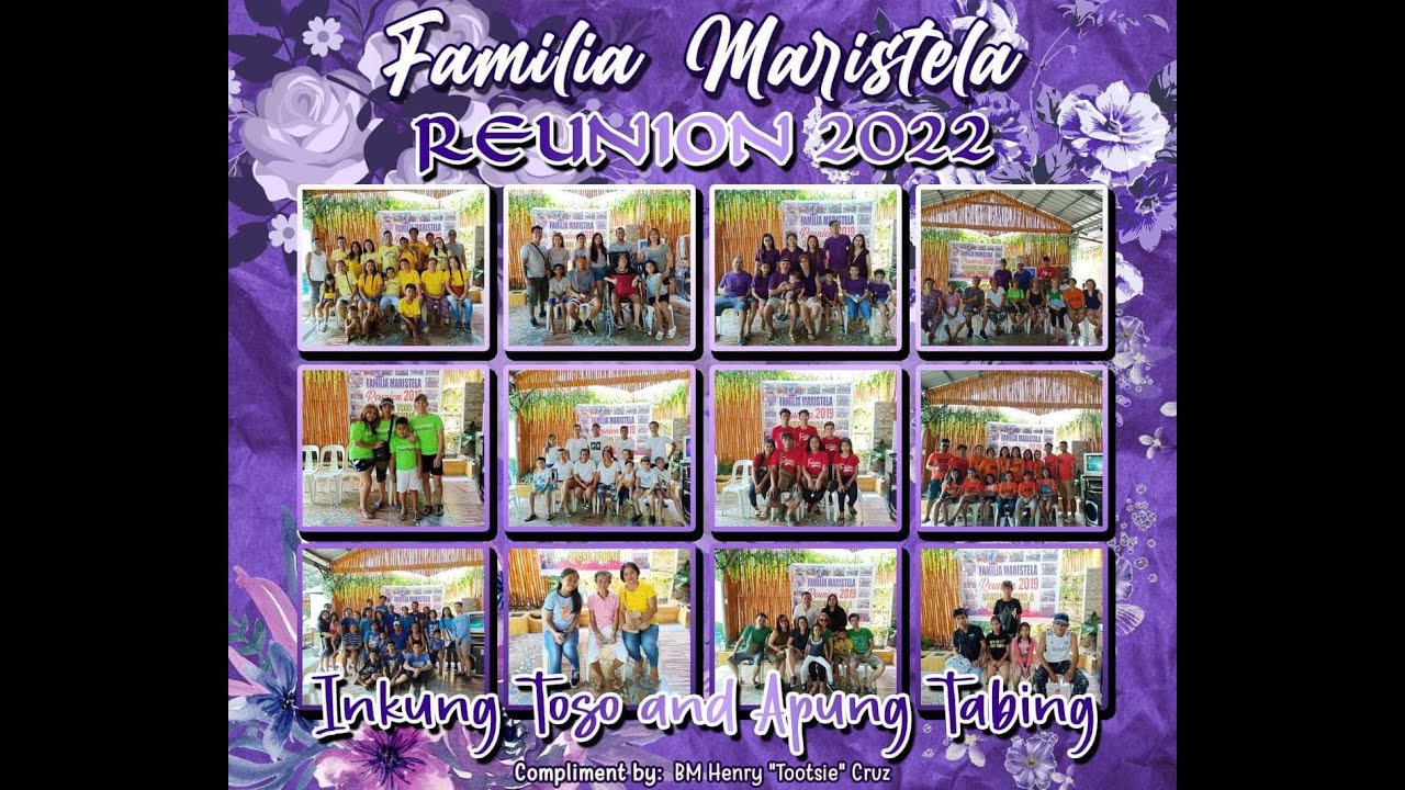 FAMILIA MARISTELA-CALMA | FAMILY REUNION2022 | NHITZ VLOG - YouTube