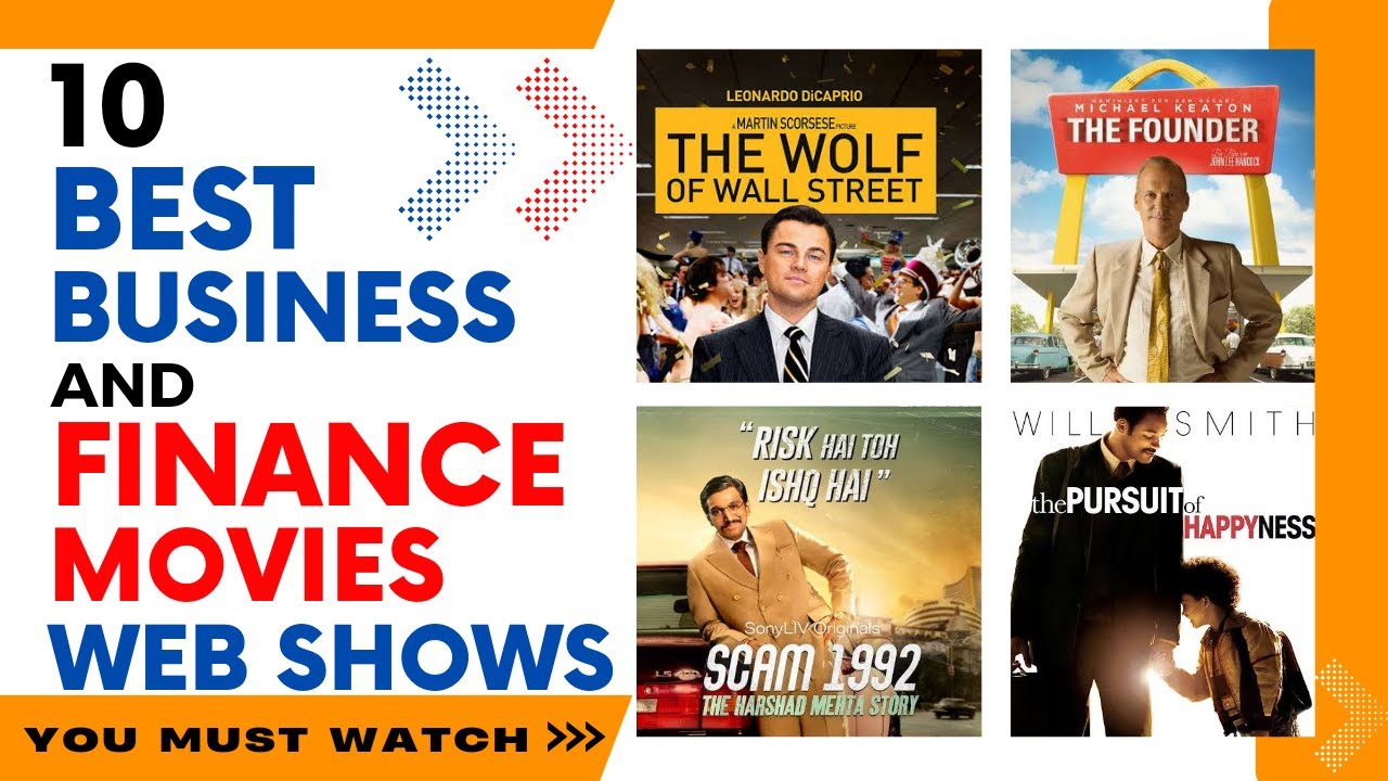 10 Must-Watch Business And finance Movies, Webseries | best movie and ...