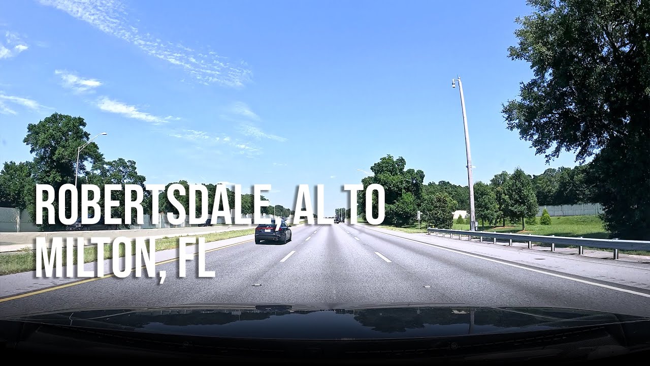 Road Trip - Robertsdale, AL to Milton, FL | 4K Driving - YouTube