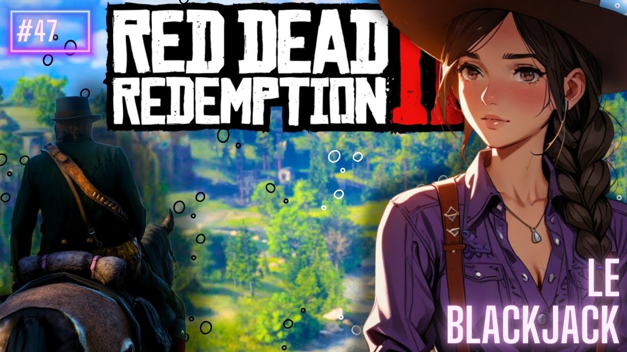 🤠 Le BLACKJACK - Red Dead Redemption 2 #47 - YouTube