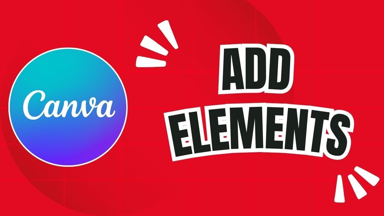 How to Add Elements in Canva (Easy Design Tutorial!) - YouTube