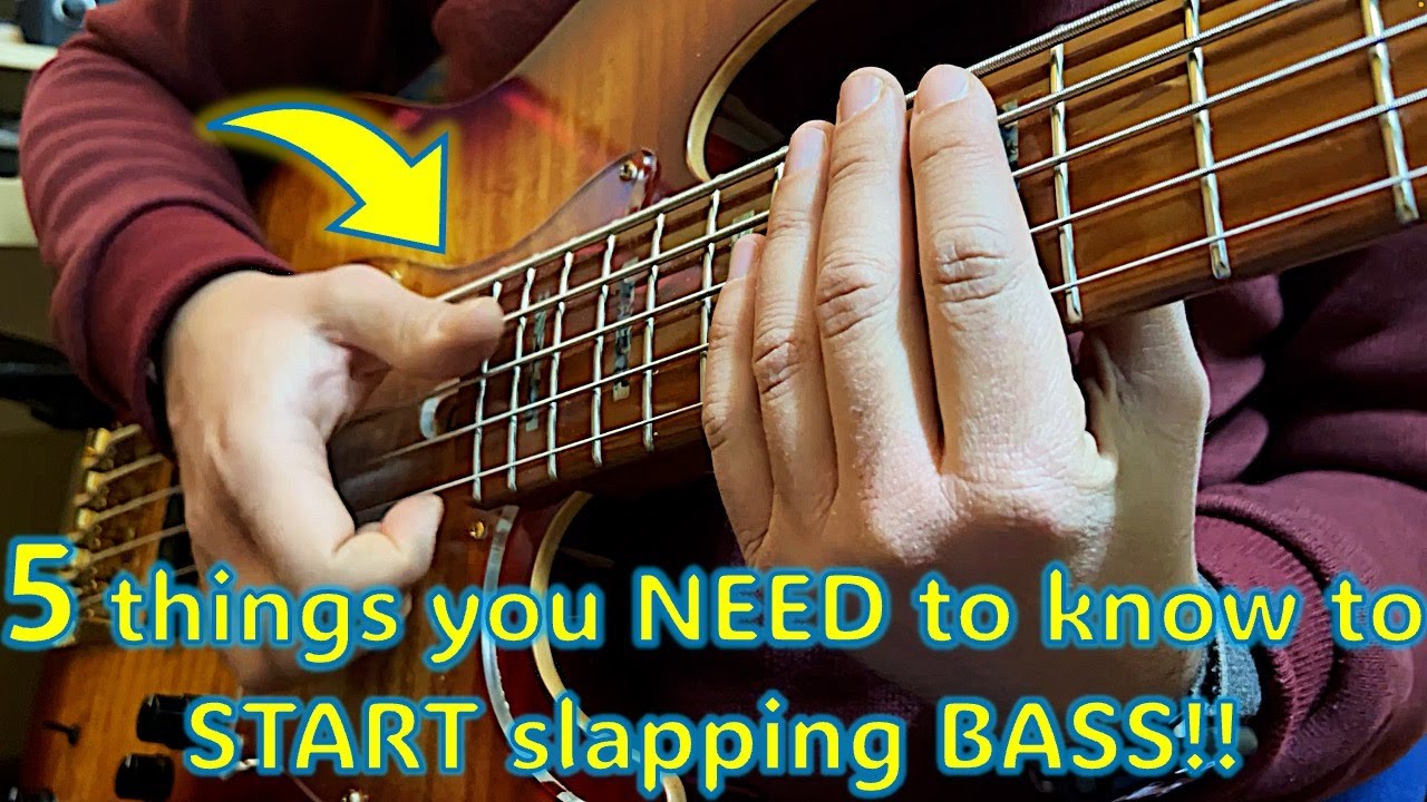 HOW TO SLAP BASS? 5 THINGS YOU NEED TO KNOW TO START SLAPPING BASS [ENG ...