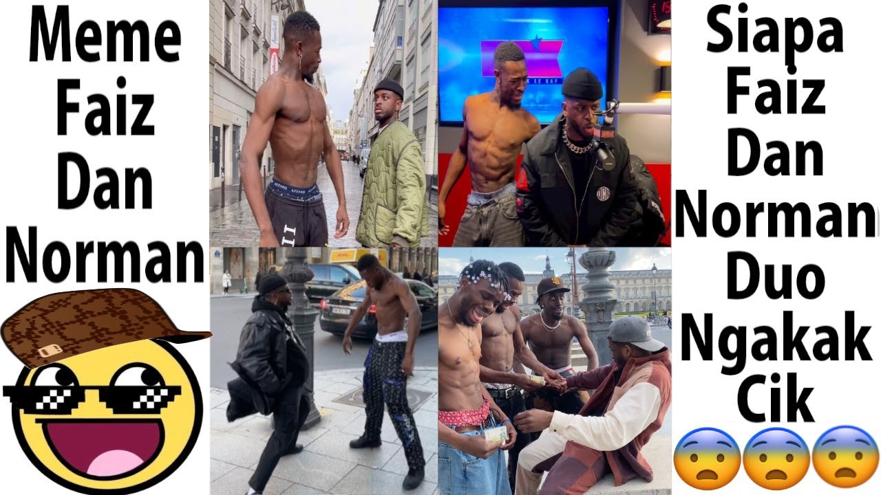 Siapakah Meme Faiz Dan Norman - YouTube