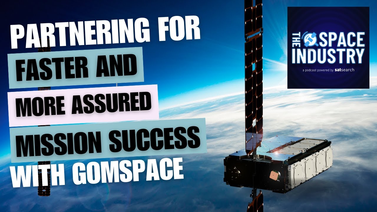 Partnering for faster and more assured mission success - with GomSpace - YouTube