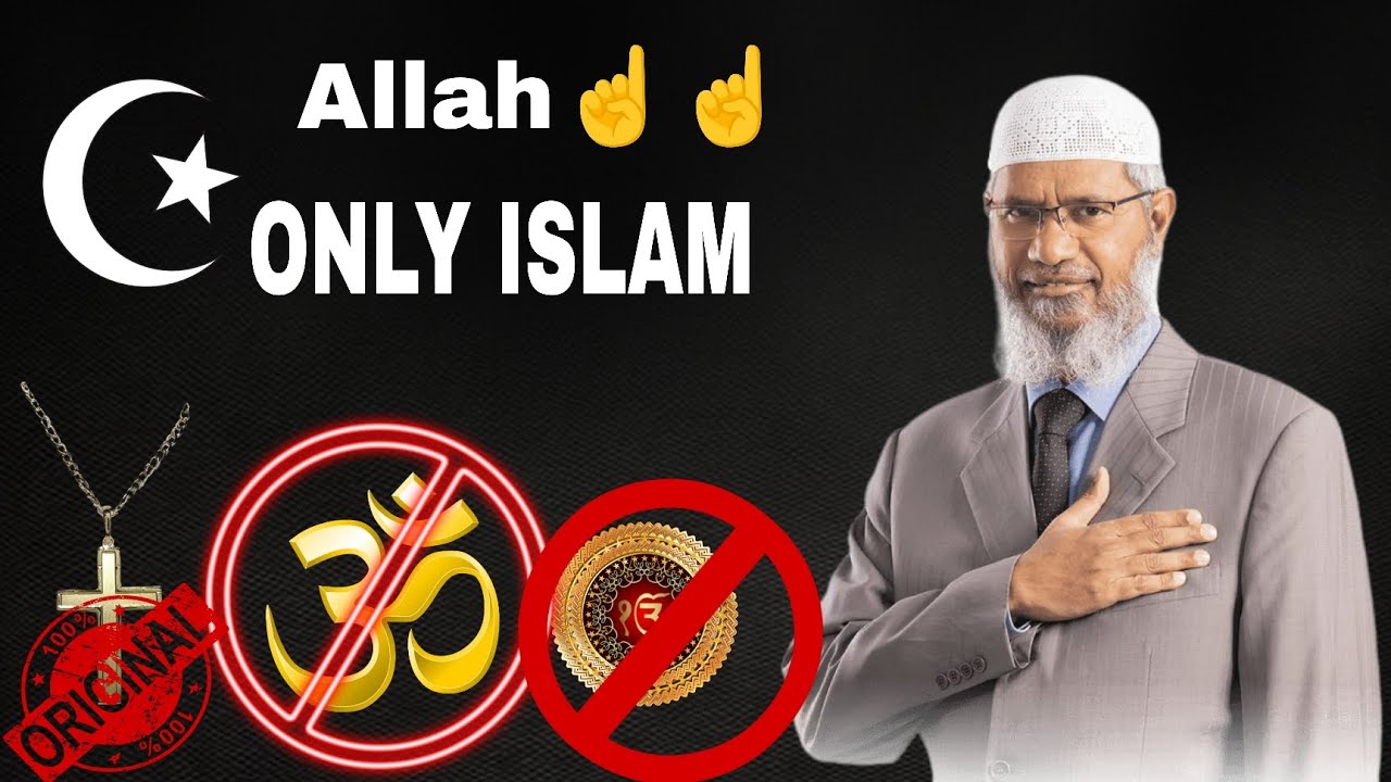 Is Islam the Only True Religion? | Dr. Zakir Naik Zakir Naik: Why So ...