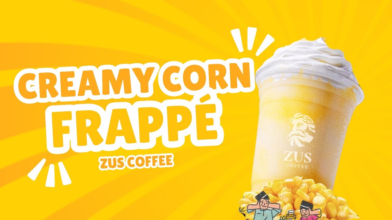 Creamy Corn Frappé ZUS Coffee - YouTube