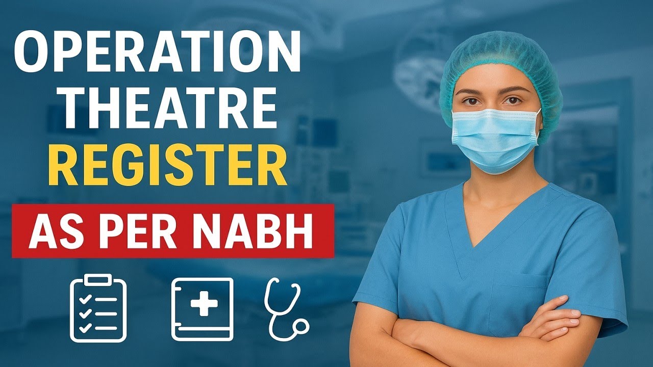 How to Make Operation Theatre Register as per NABH | OT Register Format ...