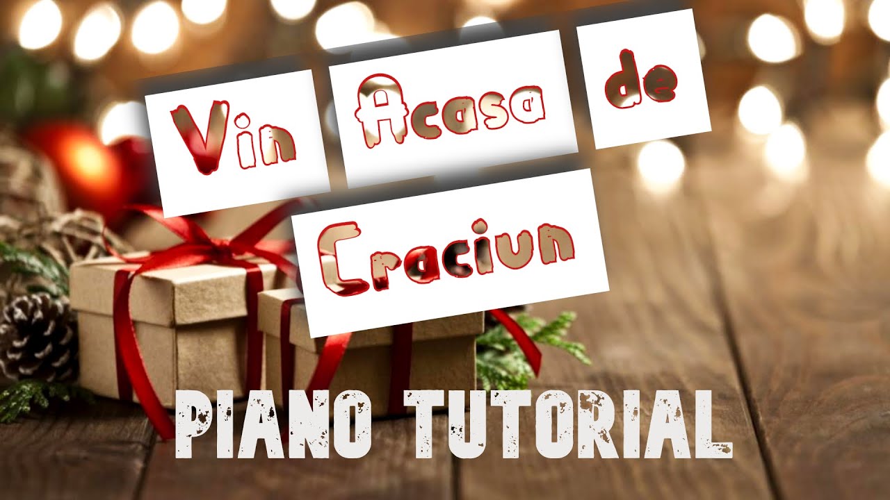 COLIND Vin Acasa de Craciun Piano Tutorial si Partitura Cristian Chifan ...