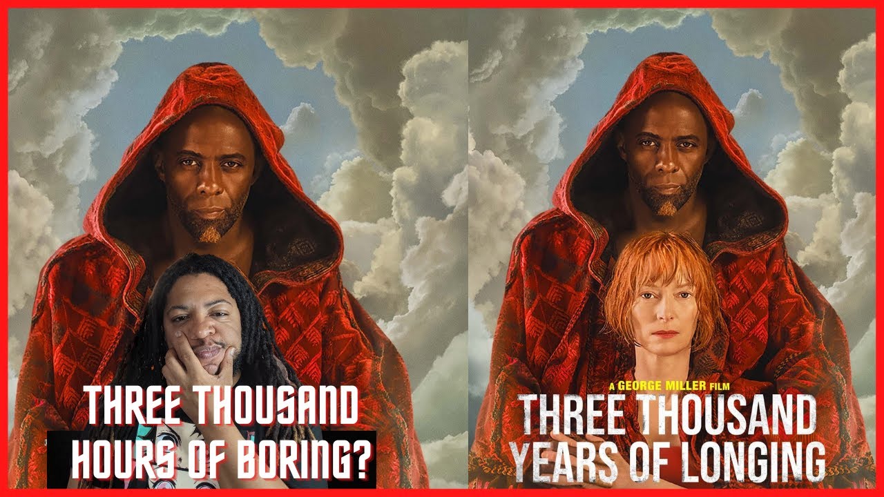 Three thousand Years Of Longing Review - Or Three Thousand Hours of ...