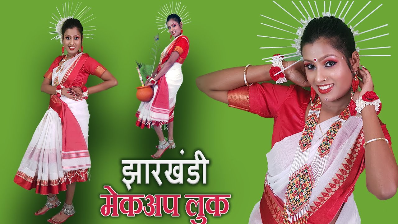 Jharkhandi Traditional Makeup Looks - YouTube